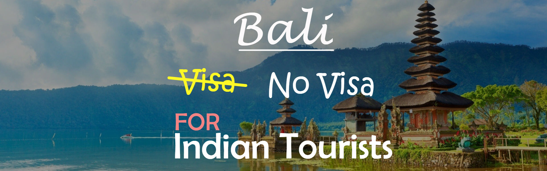 Bali Visa Guide for Indian Tourists | Trawell.in Blog